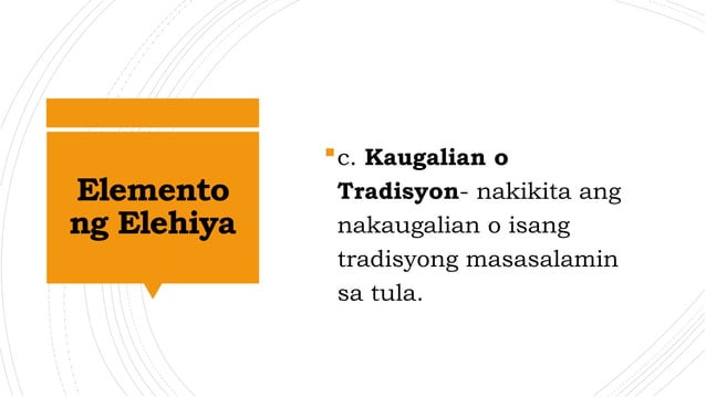 ELEHIYA, Kahulugan at mga Elemento 9 nito | PPTX