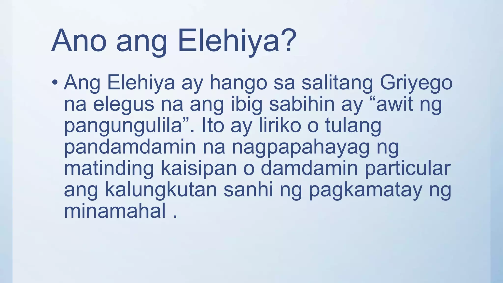 Elehiya para sa isang Babaeng Walang Halaga.pptx