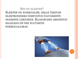 Elekter!1 | PPTX