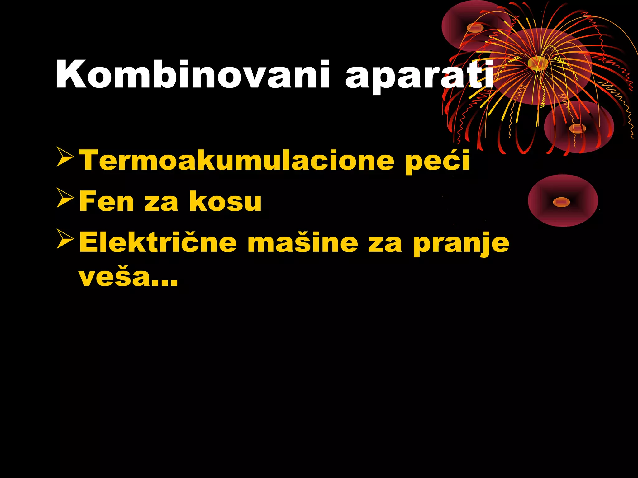 Електротехнички апарати и уређаји у домаћинству | PPT