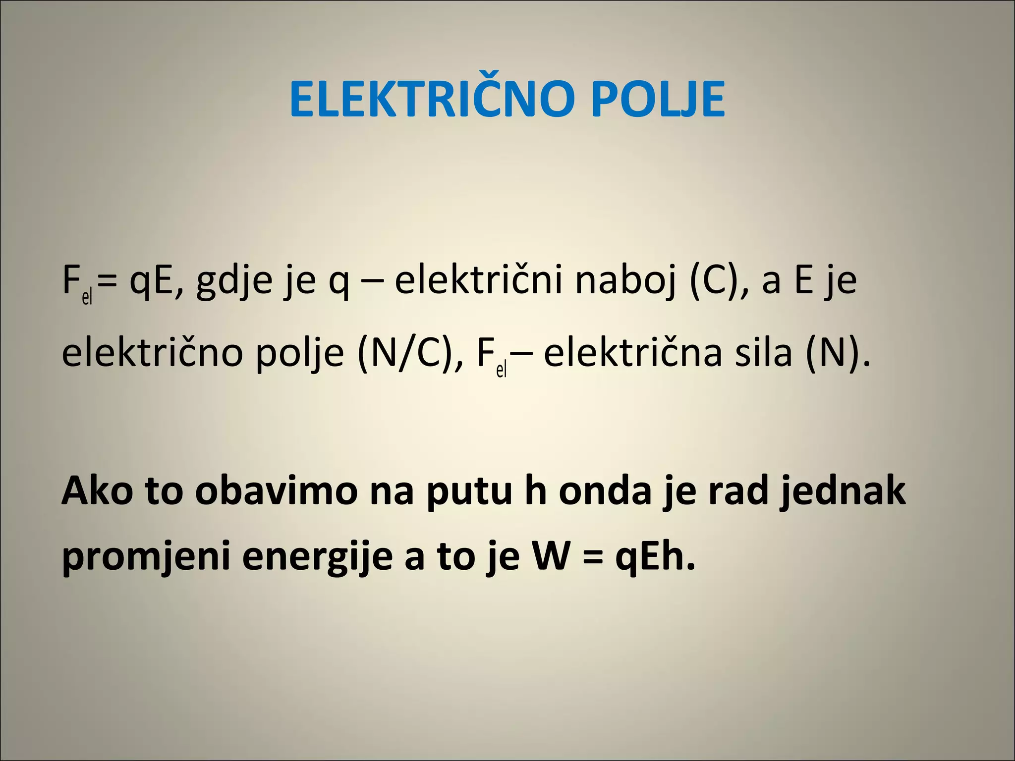 Elektricna sila 11 | PPT