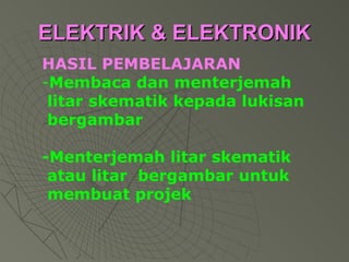 Elektrik Dan Elektronik Ppt