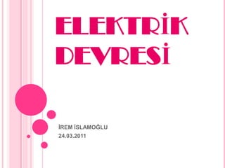 Elektrik devresi | PPTX