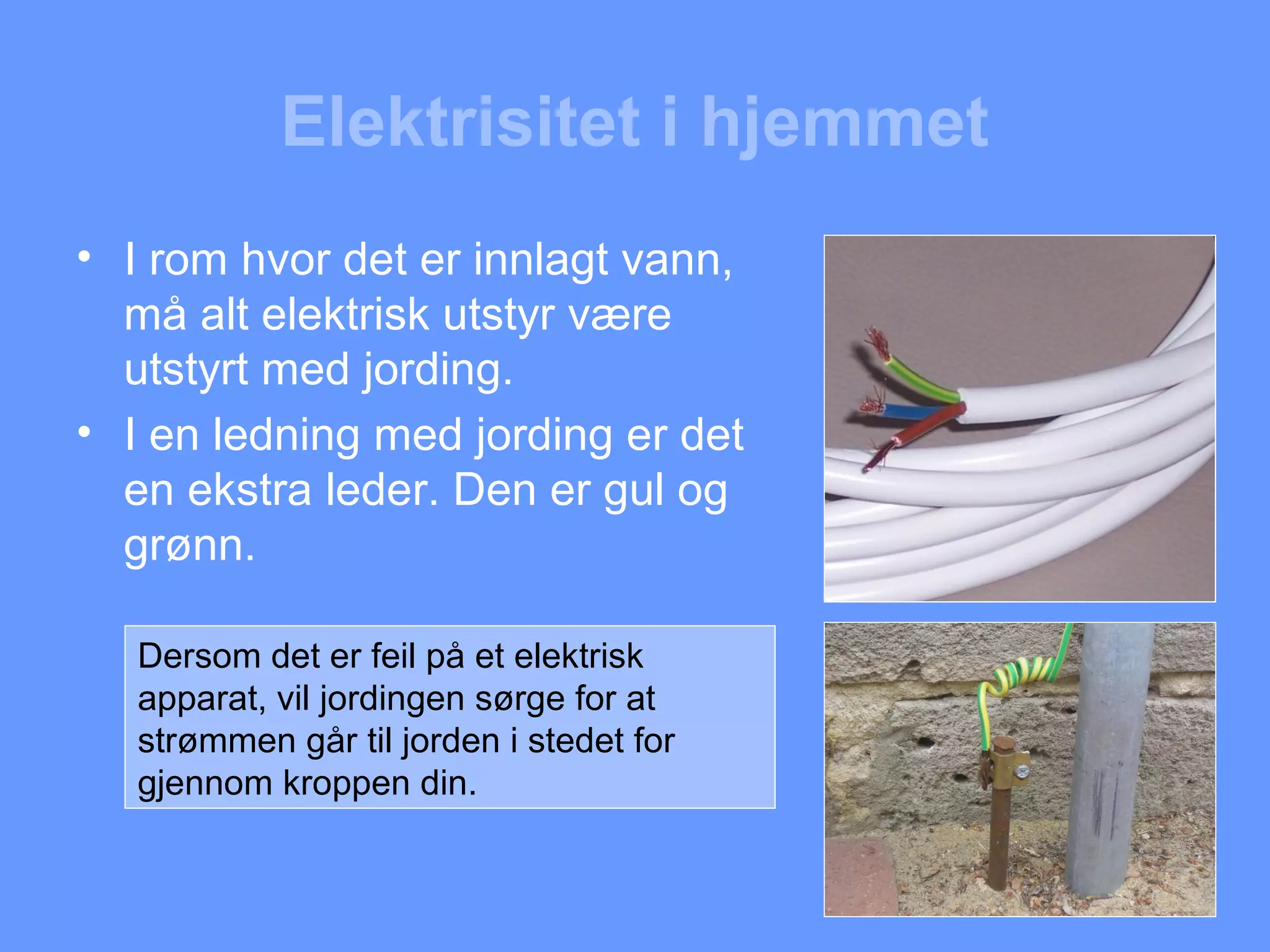 Elektrisitet i hjemmet | PPT