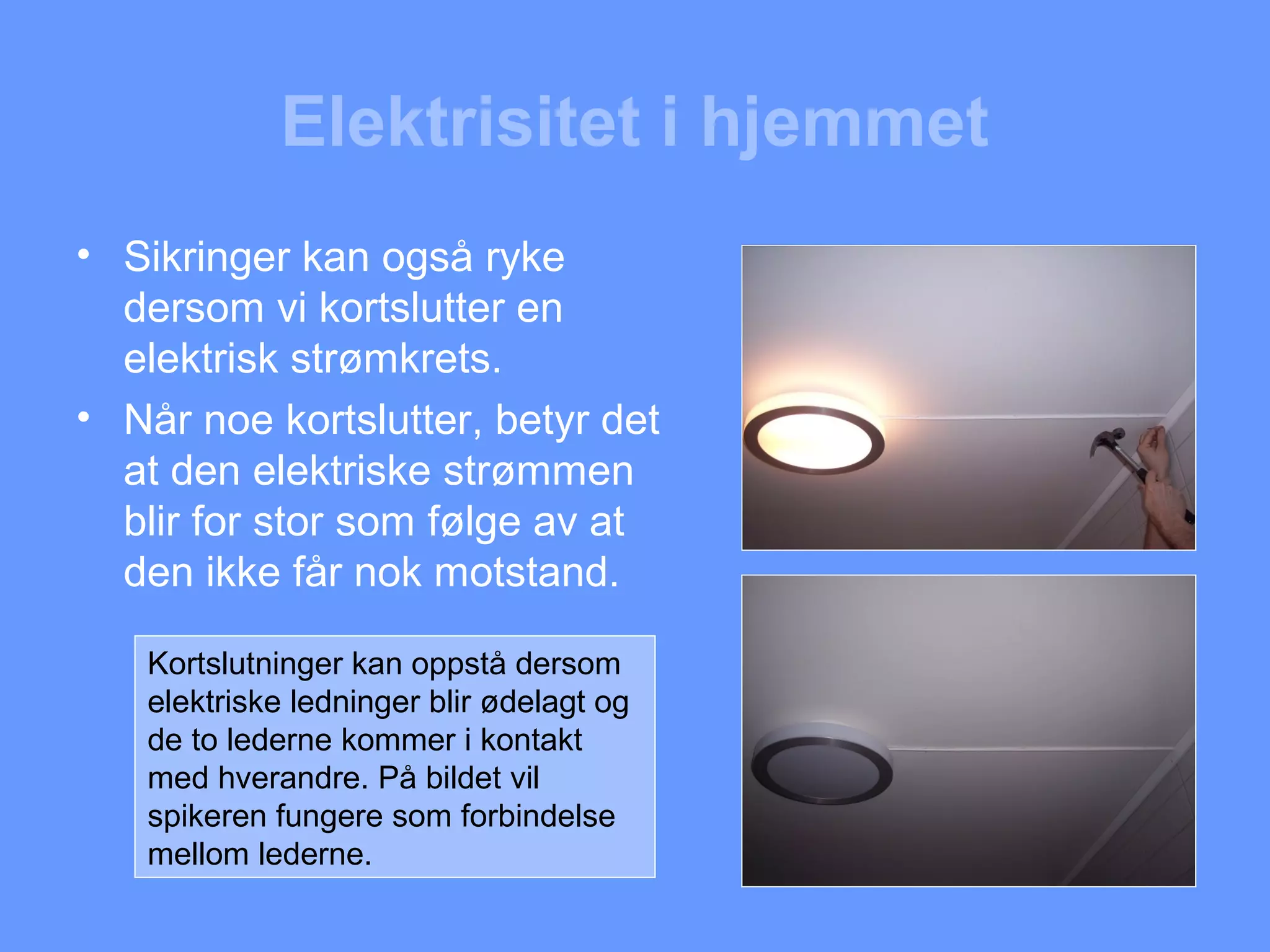 Elektrisitet i hjemmet | PPT