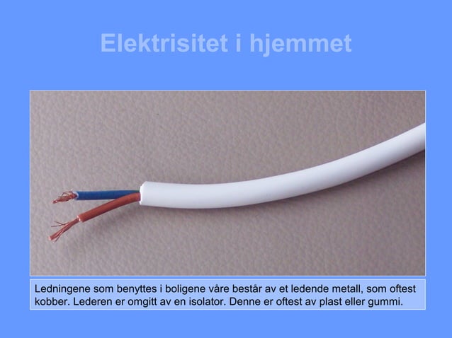 Elektrisitet i hjemmet | PPT
