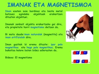 Elektrizitatea eta magnetismoa | PPT