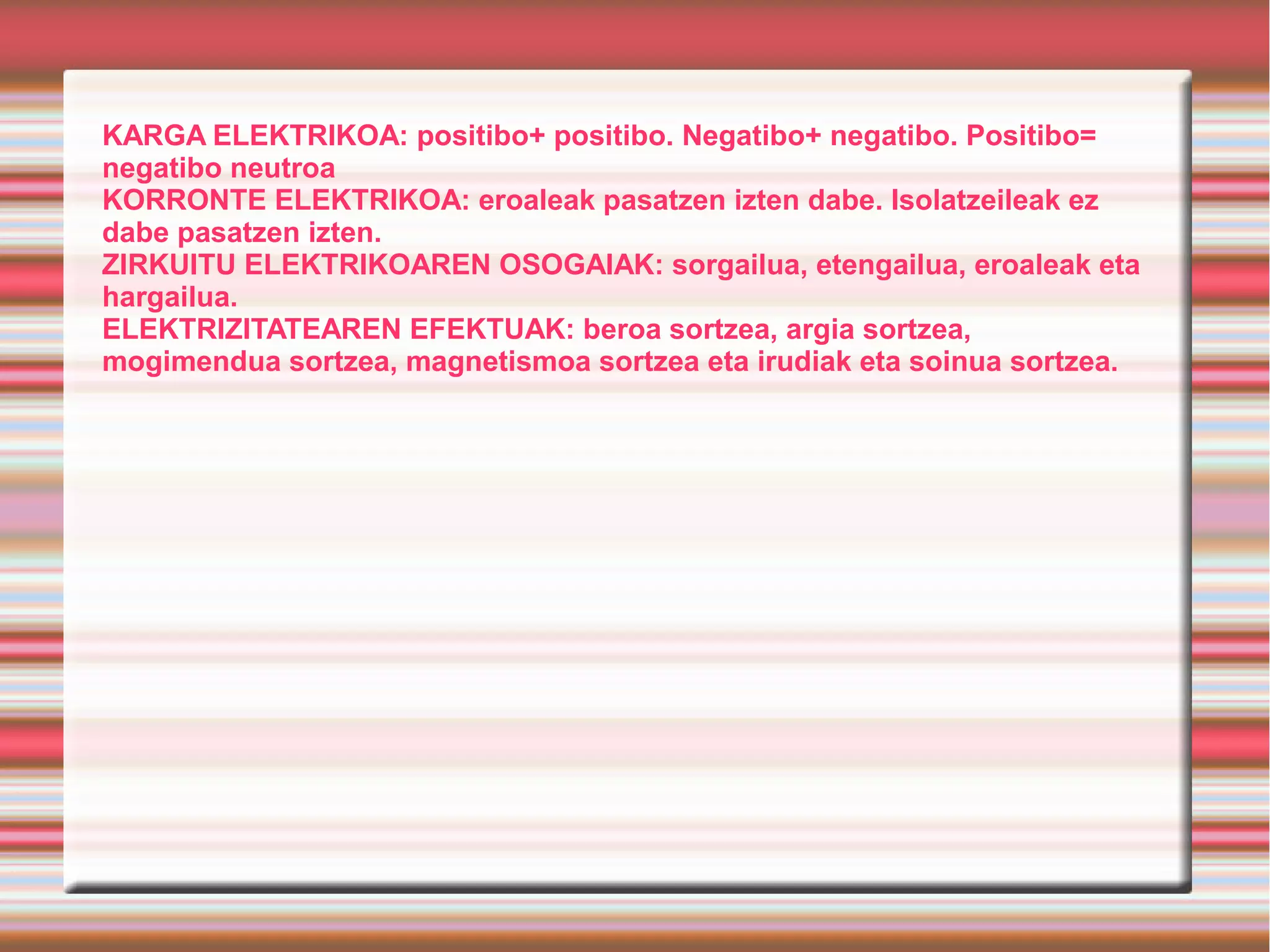 Elektrizitatea eta magnetismoa | PPT