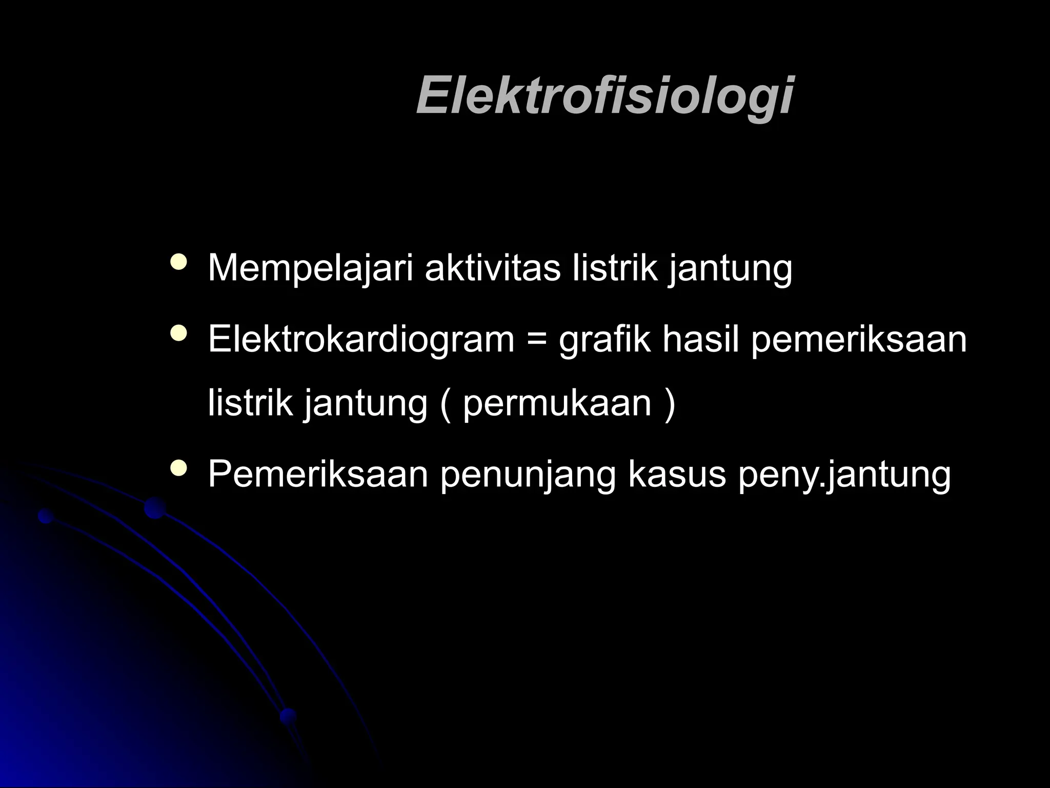 Elektrofisiologi Jantung dan Aritmia.pptx