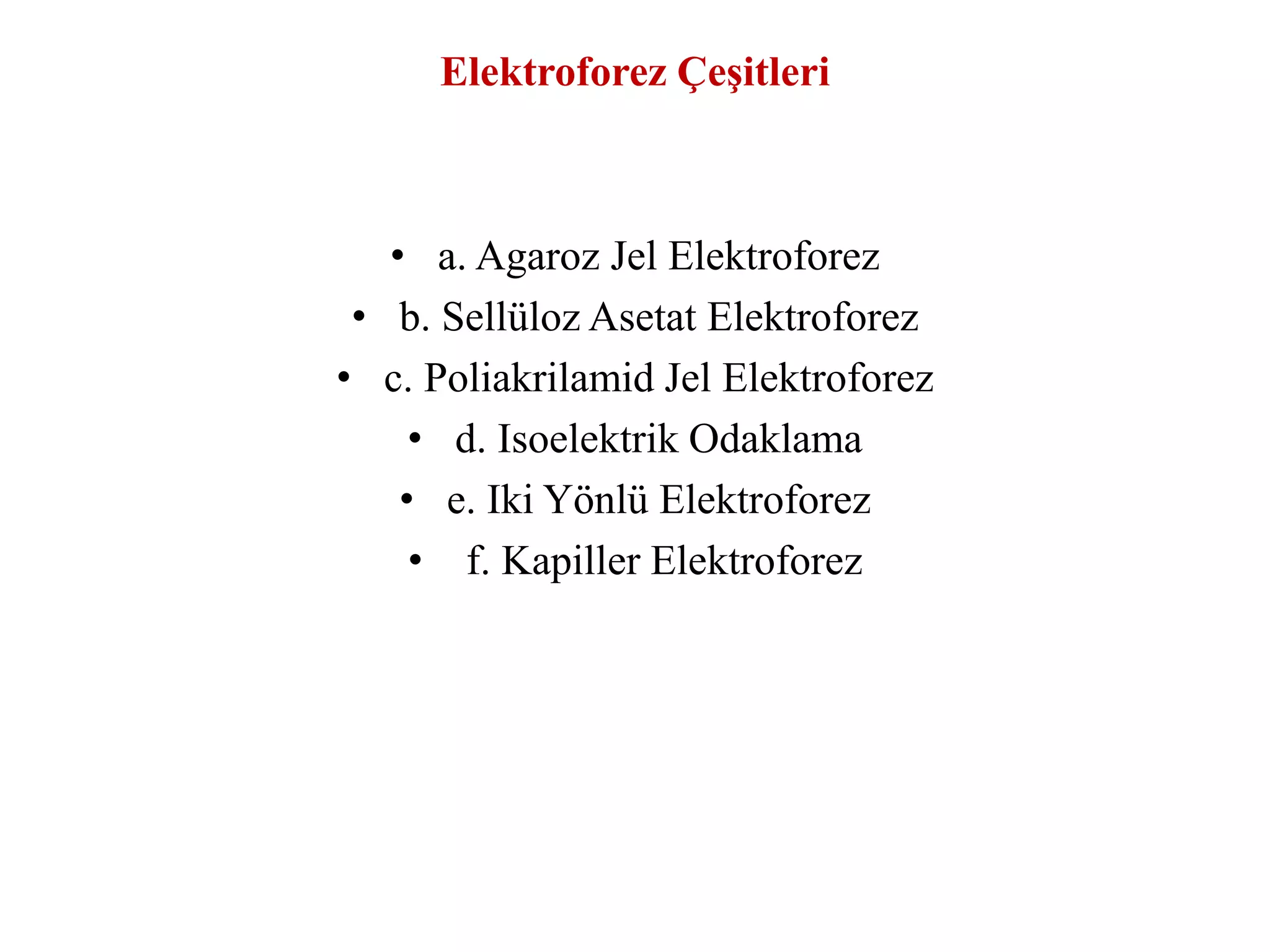 Agaroz Jel Elektroforezi & İki Boyutlu Jel Elektroforez | PPTX