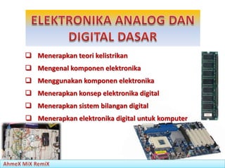Elektronika analog dan digital dasar | PPTX