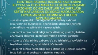Elektron raqamli imzo va undan foydalanish.ppt