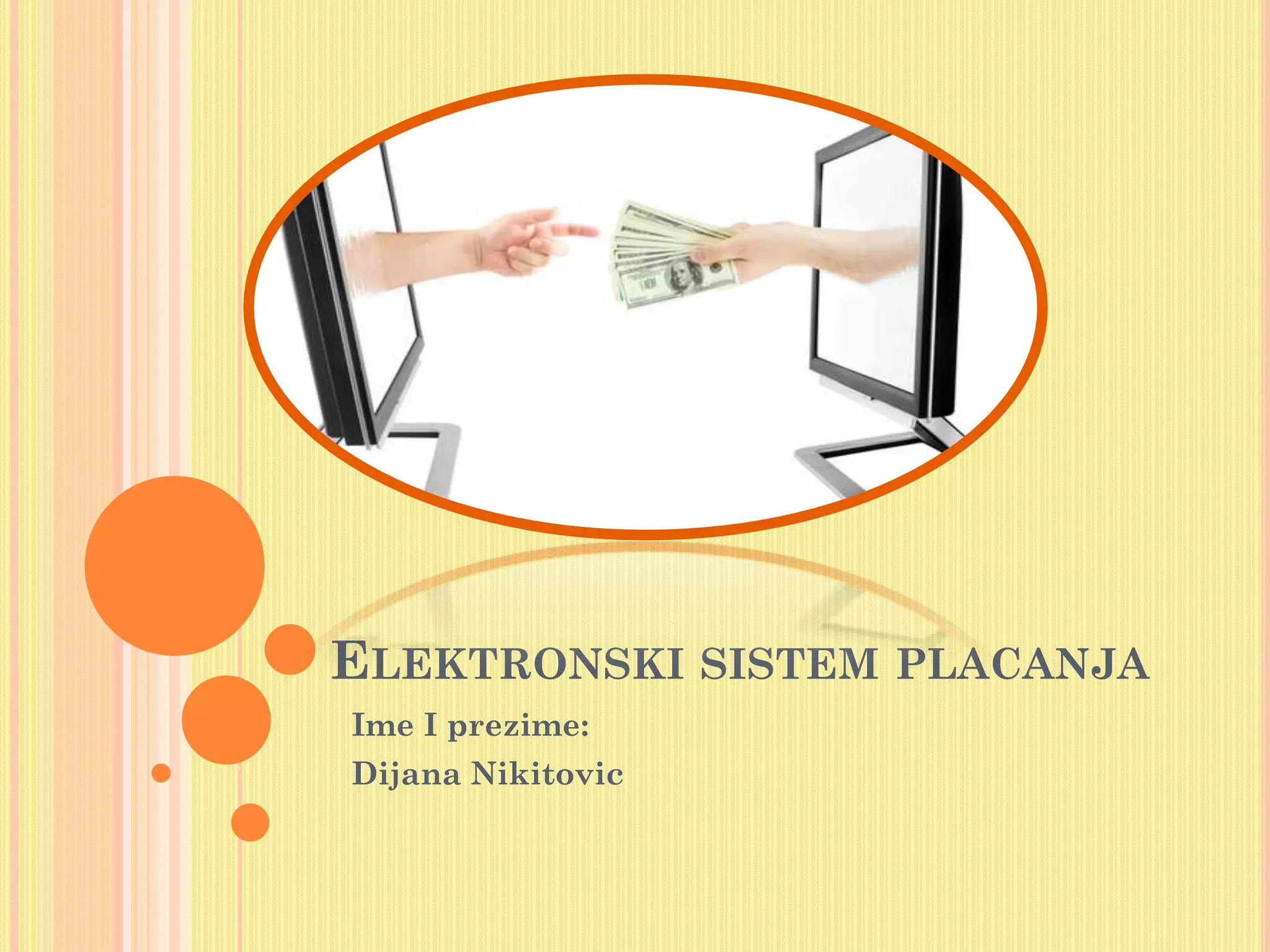 Elektronski sistem placanja | PPT
