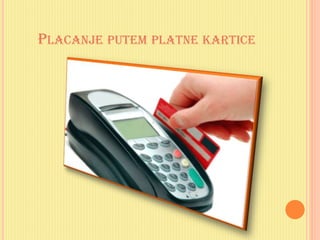 Elektronski sistem placanja | PPTX