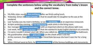 Elem 1 Lesson 14 other delexical verbs.pptx