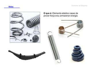 ELEMENTOS DE MAQUINAS ELEMENTOS ELÁSTICOS, MOLAS | PPT