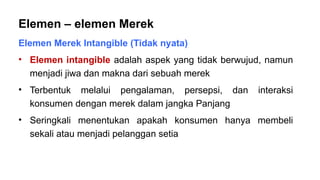 Manajemen Merek, dengan sub materi Elemen-elemen Merek | PPTX