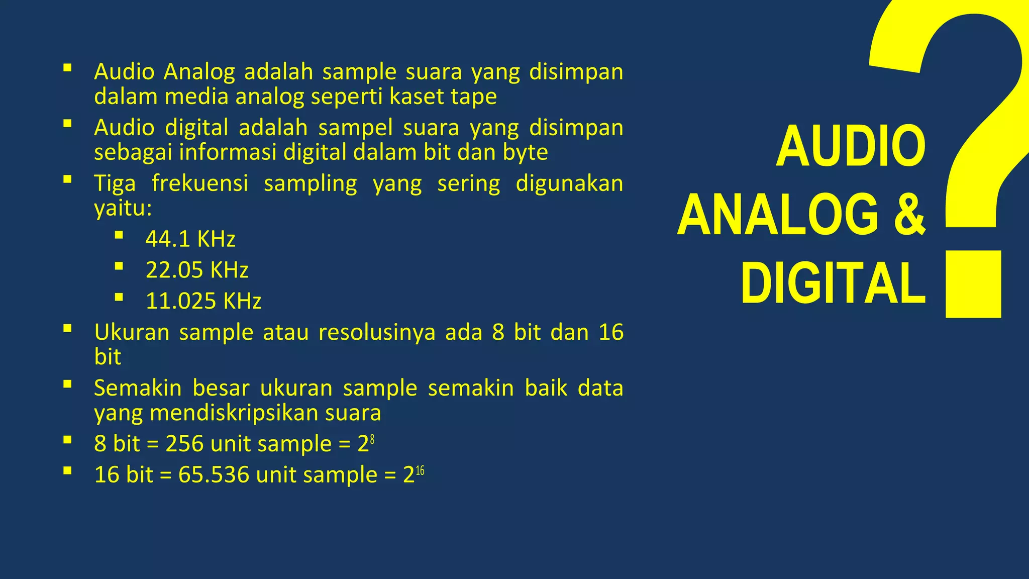 Elemen audio dalam multimedia | PPT