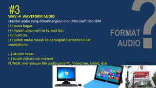 Elemen audio dalam multimedia | PPT