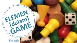 Elemen formal dalam game | PPT