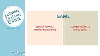 Elemen formal dalam game | PPT