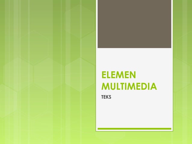 Elemen multimedia teks | PPT