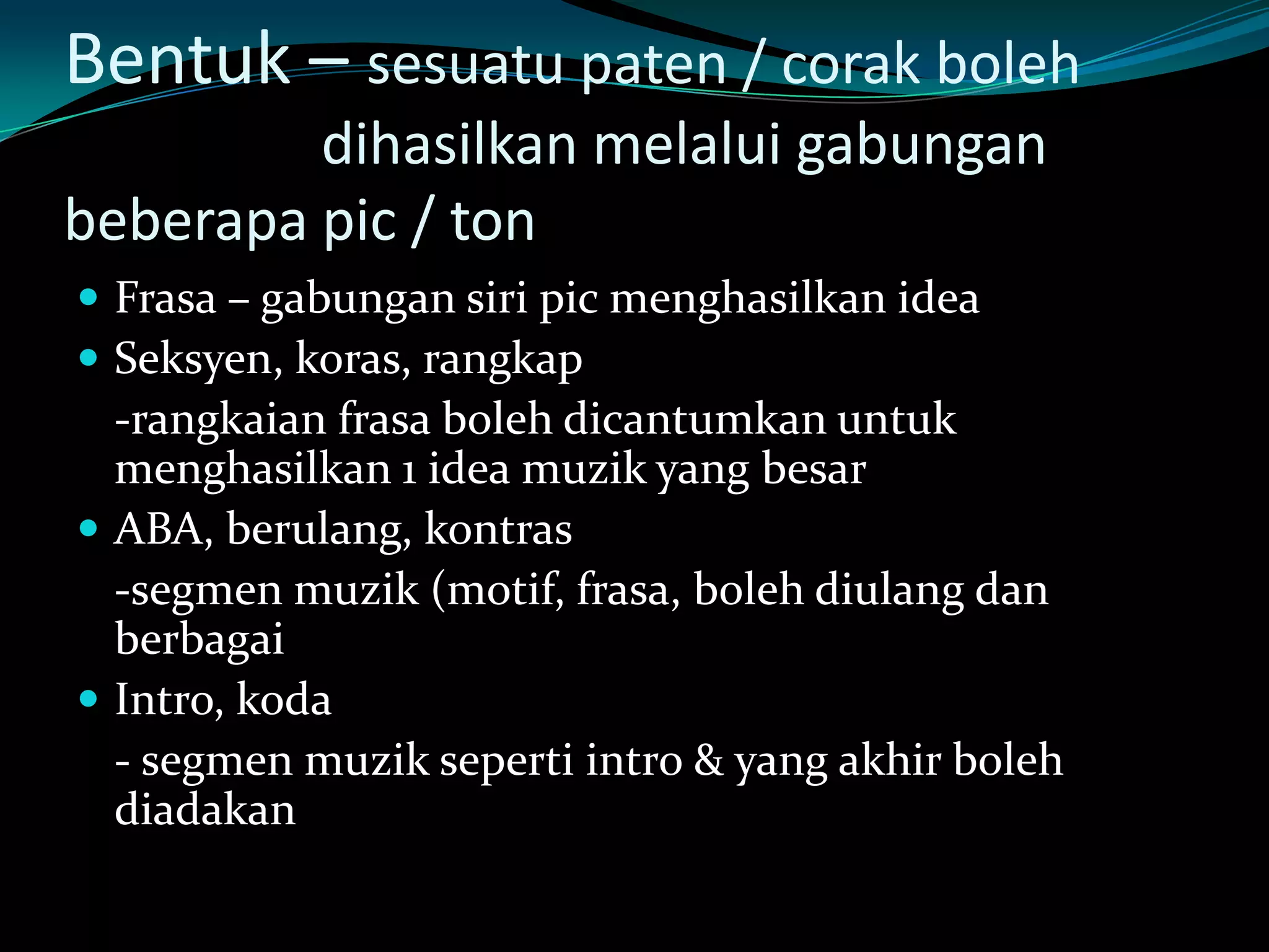 Elemen muzik dalam p&p | PPTX