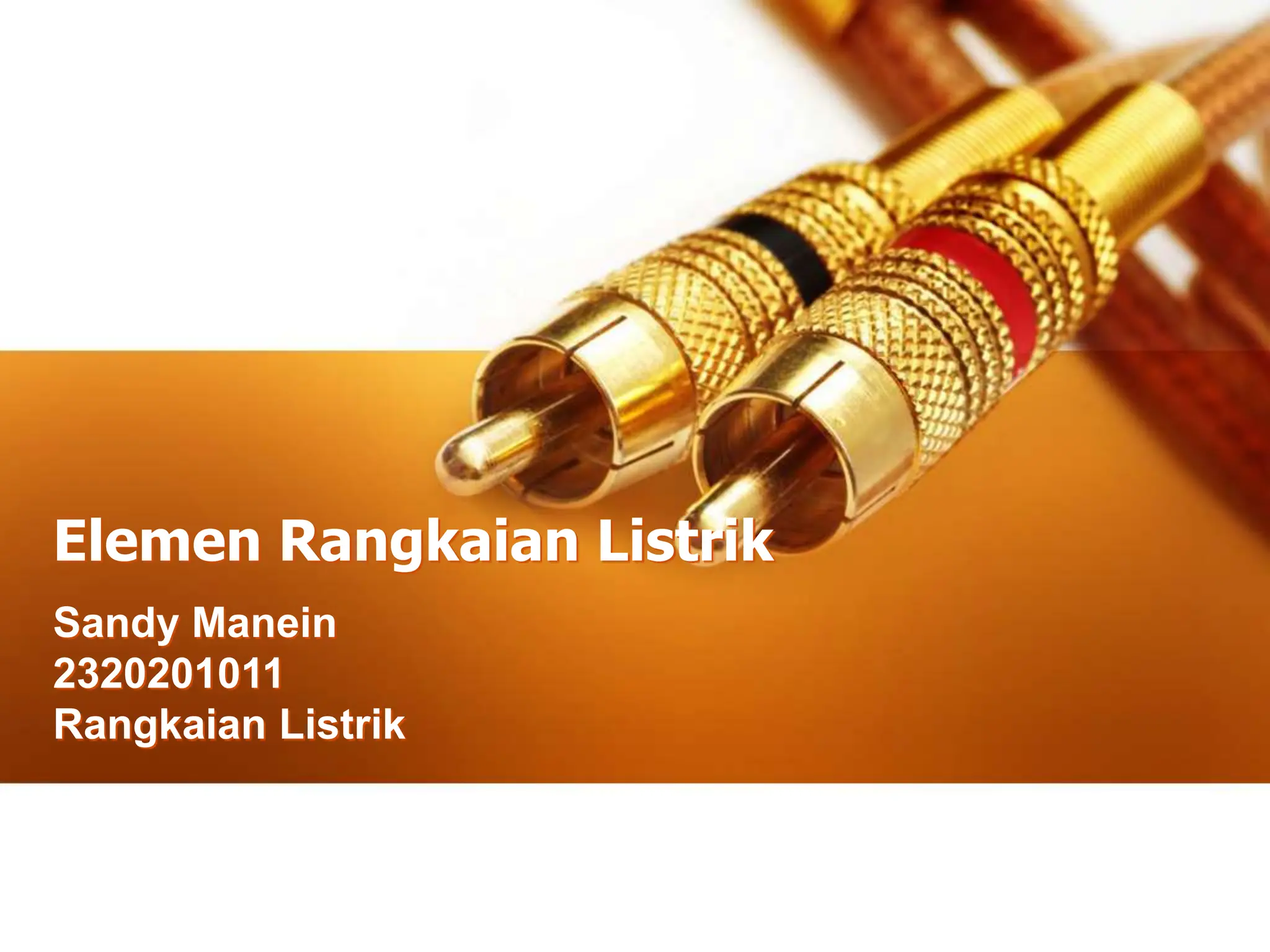 Elemen Rangkaian Listrik by sandy m.pptx