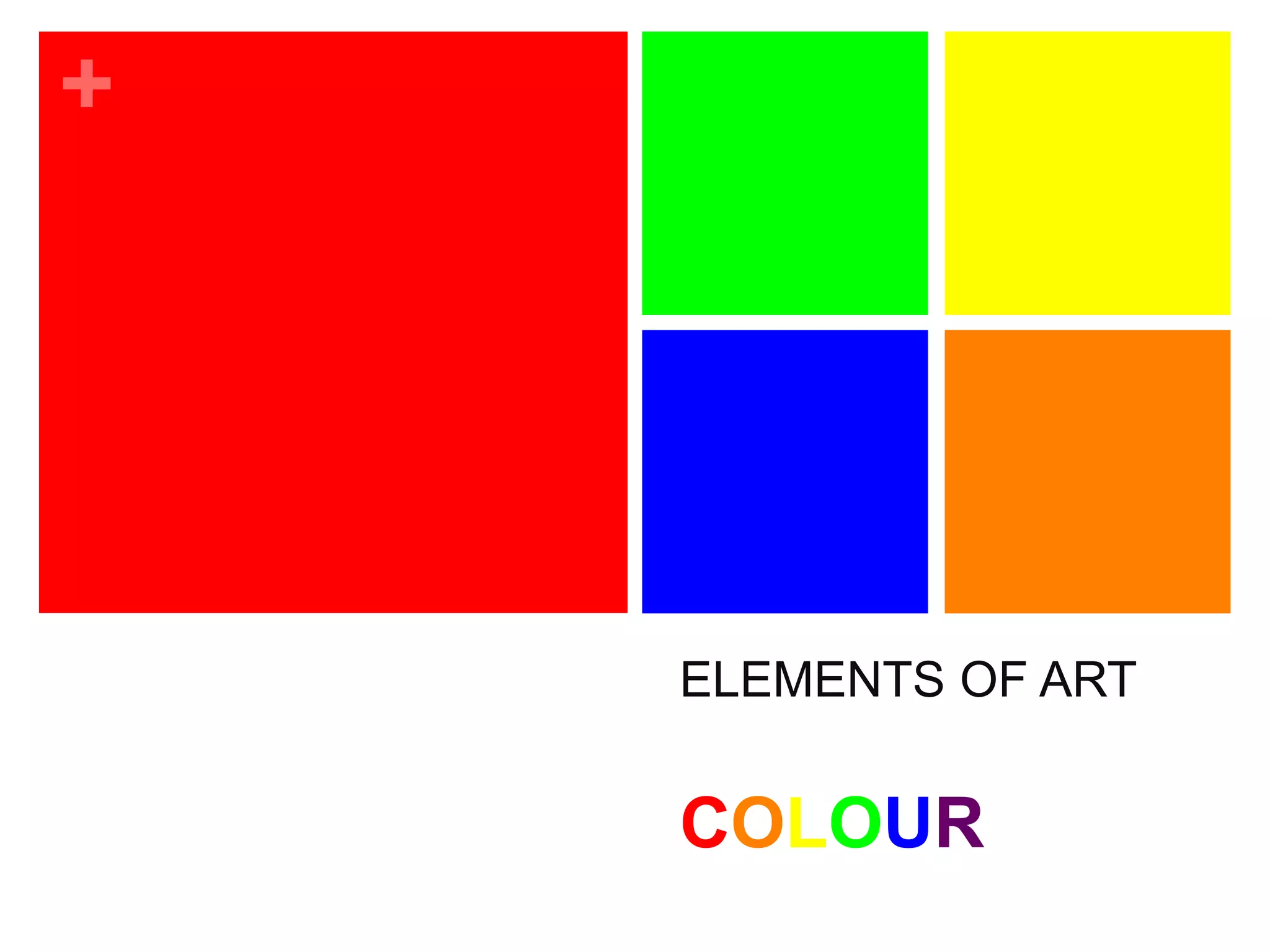 Elements of Art: Colour | PPTX