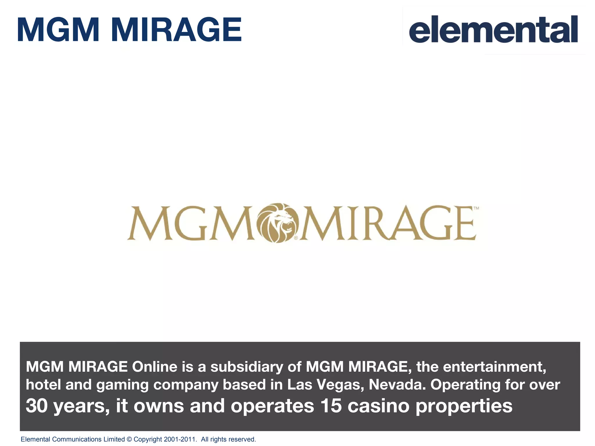 Elemental MGM MIRAGE case study | PPT