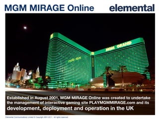 Elemental MGM MIRAGE case study | PPT