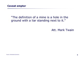 Elemental Economics Introduction to Valuing Mining Assets | PDF