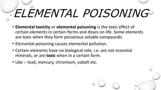 Elemental poisoning | PPTX | Indoor Environmental Quality | Home & Garden