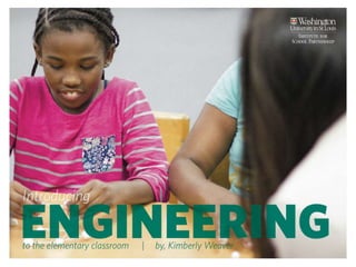 Introducing Engineering in Elementary Classroom | PPT