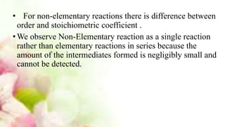 Elementary and non elementary reaction(no-18) - copy | PPTX