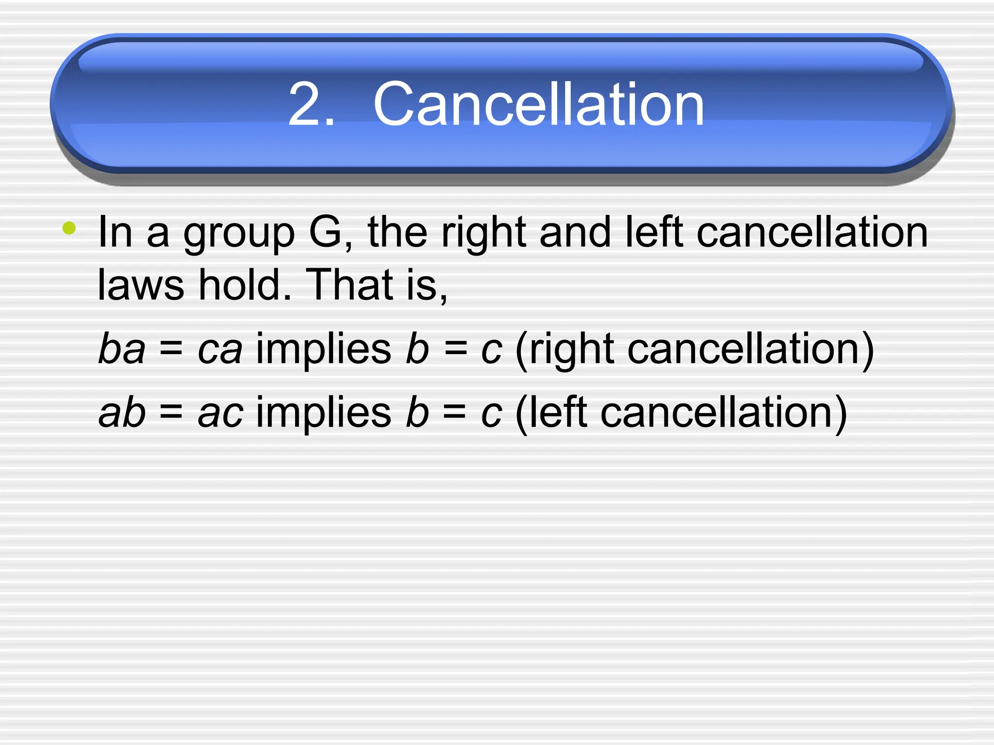 Elementary Properties of Groups .ppt