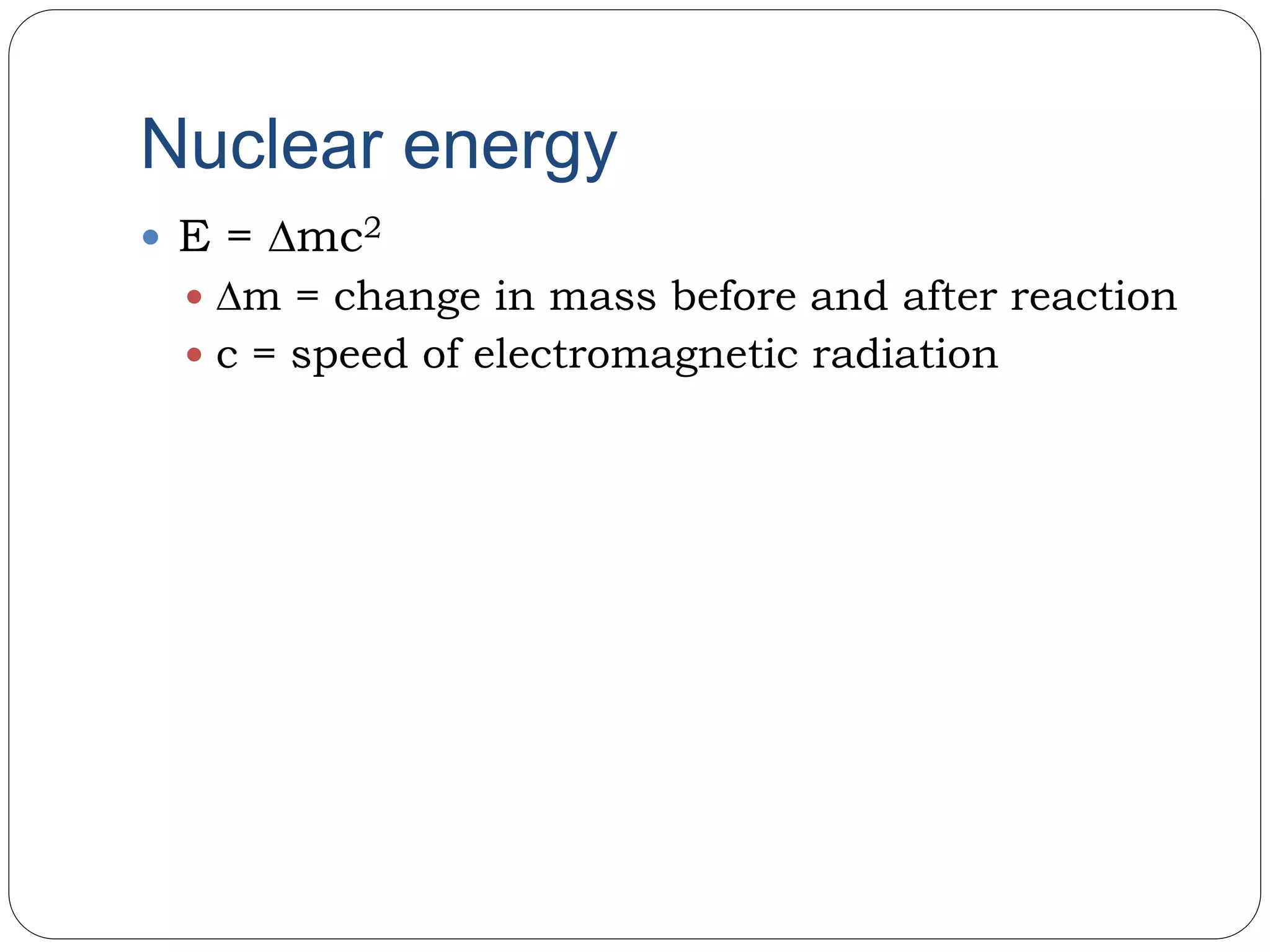 Elementary modern physics nuclear energy | PPT