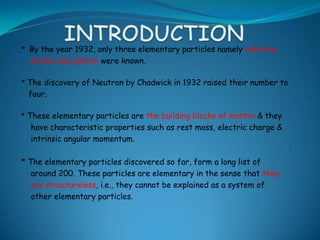 Elementary particles | PPTX