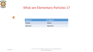 Elementary particles | PPTX