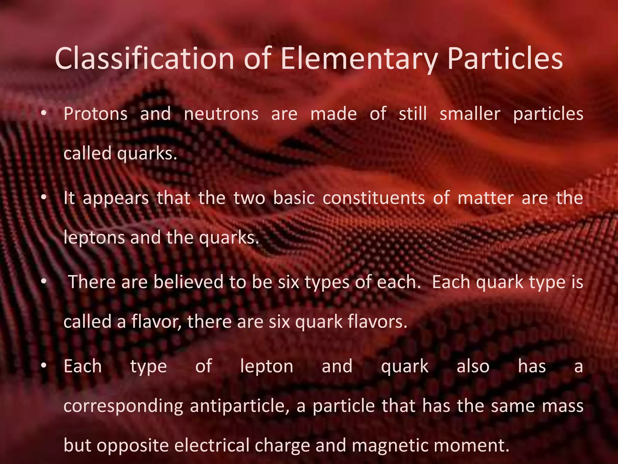 Elementary particles | PPTX