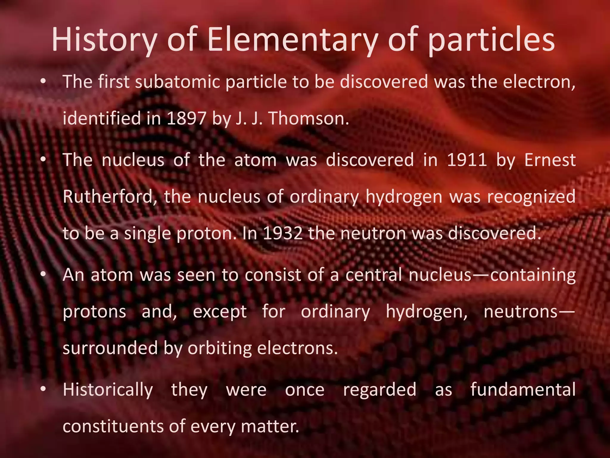 Elementary particles | PPTX