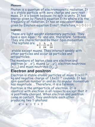 ppt on Elementary Particles By Jyotibhooshan chaturvedi | PPTX