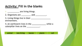 Elementary SCIENCE Notes Yr 4 LIVING THINGS AND THE ENVIRONMENT | PPTX