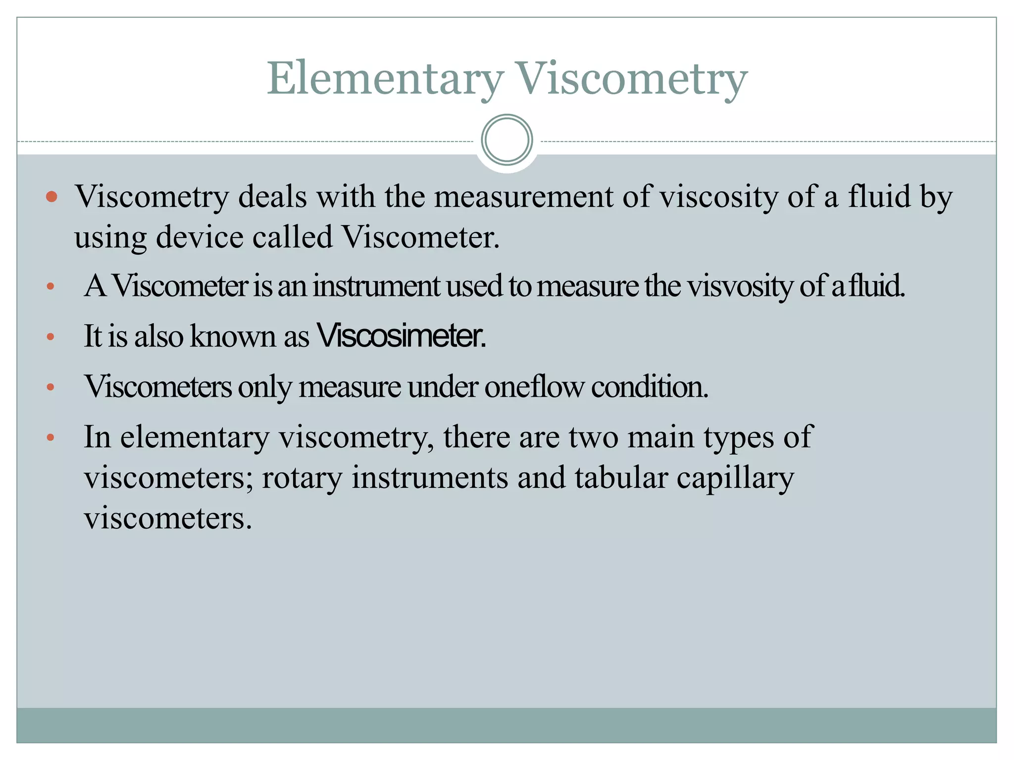 Elementary viscometry | PPT
