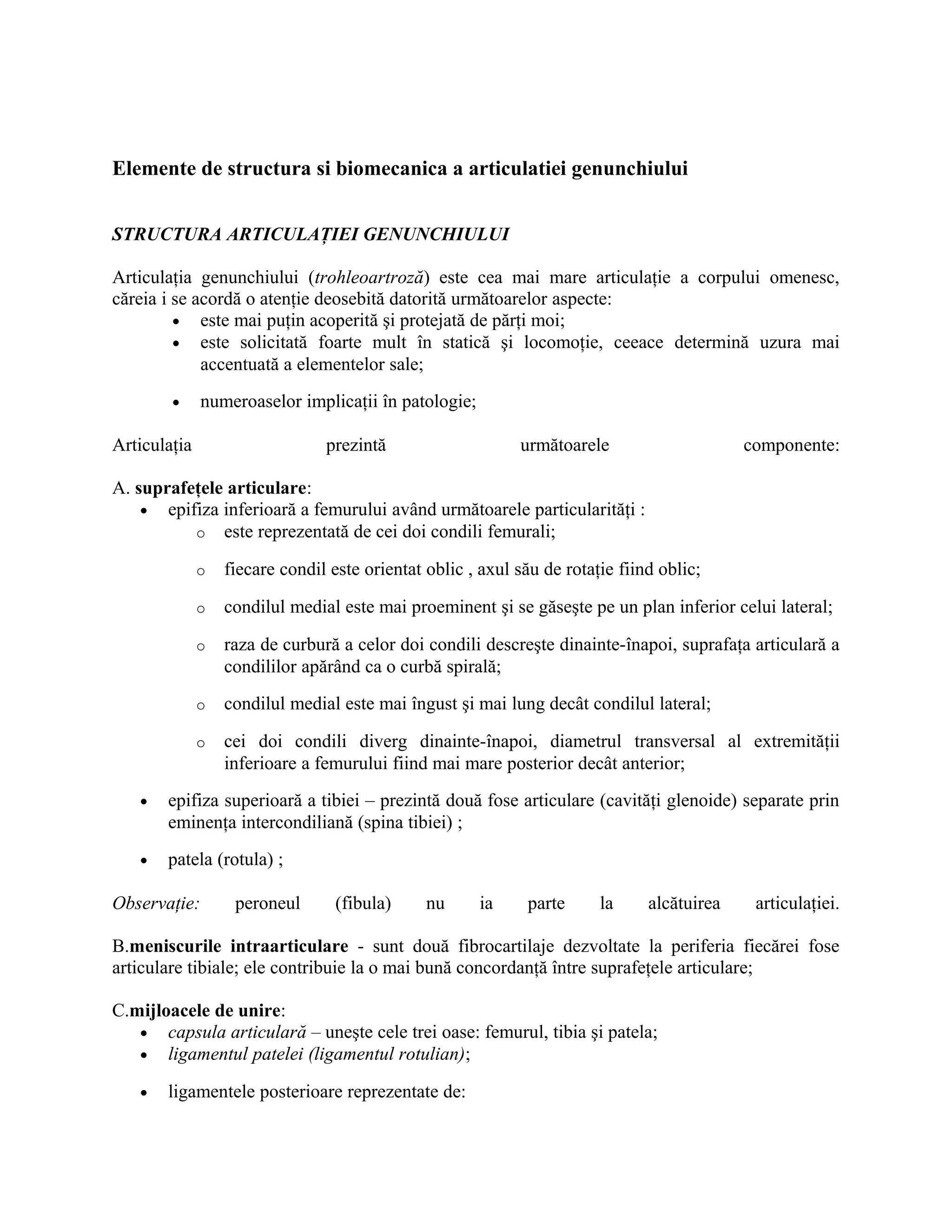 Elemente de structura si biomecanica a articulatiei genunchiului | DOC