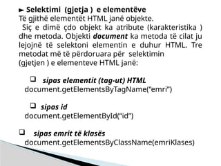 Elementet e HTML - se dhe Javascript 10.pptx