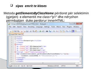 Elementet e HTML - se dhe Javascript 10.pptx