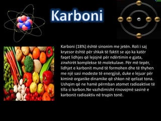 Elementet kimik ne trupin tone projekt kimi | PPTX