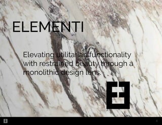 ELEMENTI - Custom Kitchen Capabilities Deck | PPT