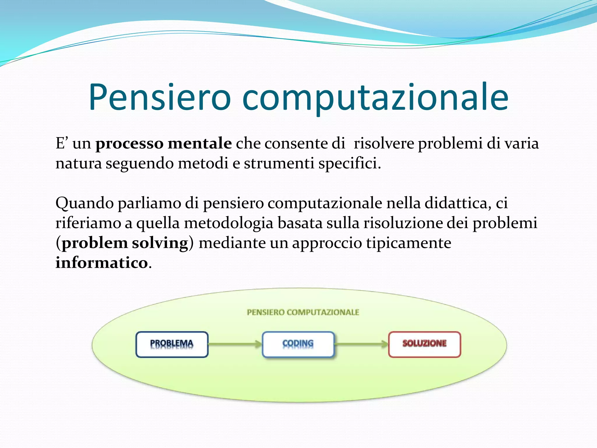 Elementi base del pensiero computazionale e SCRATCH | PPT